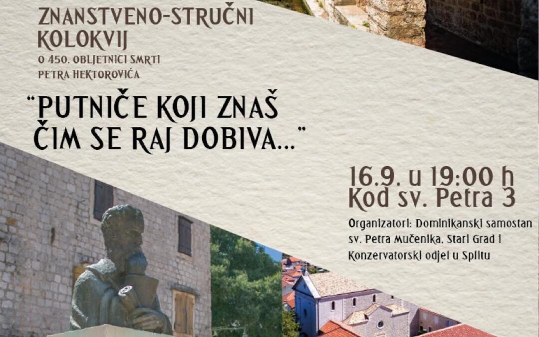 16.9. - Znanstveno-stručni kolokvij o 450. Obljetnici smrti Petra ...