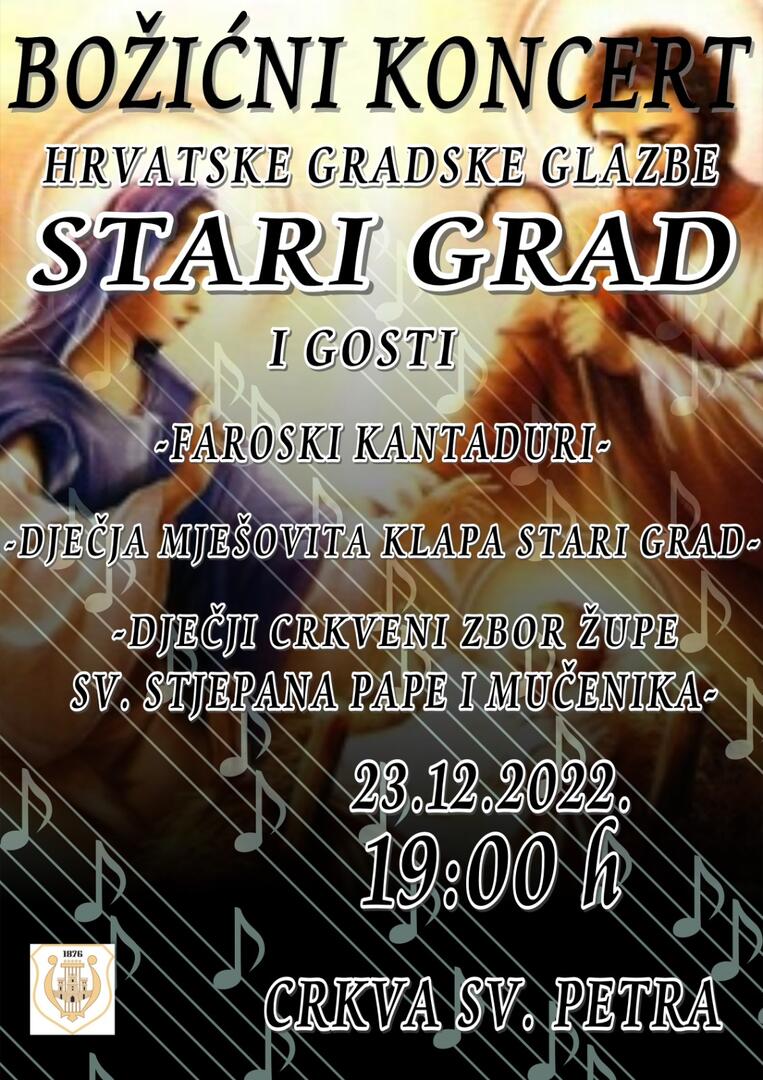 23.12. - Božićni koncert Hrvatske gradske glazbe Stari Grad - Novosti ...